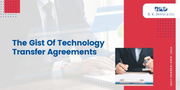 The Gist Of Technology Transfer Agreements